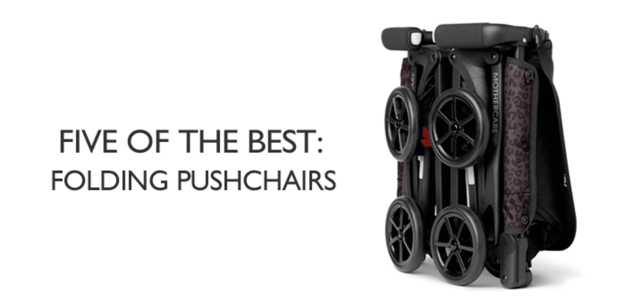 5 Of The Best Folding Pushchairs – Pushchair Expert